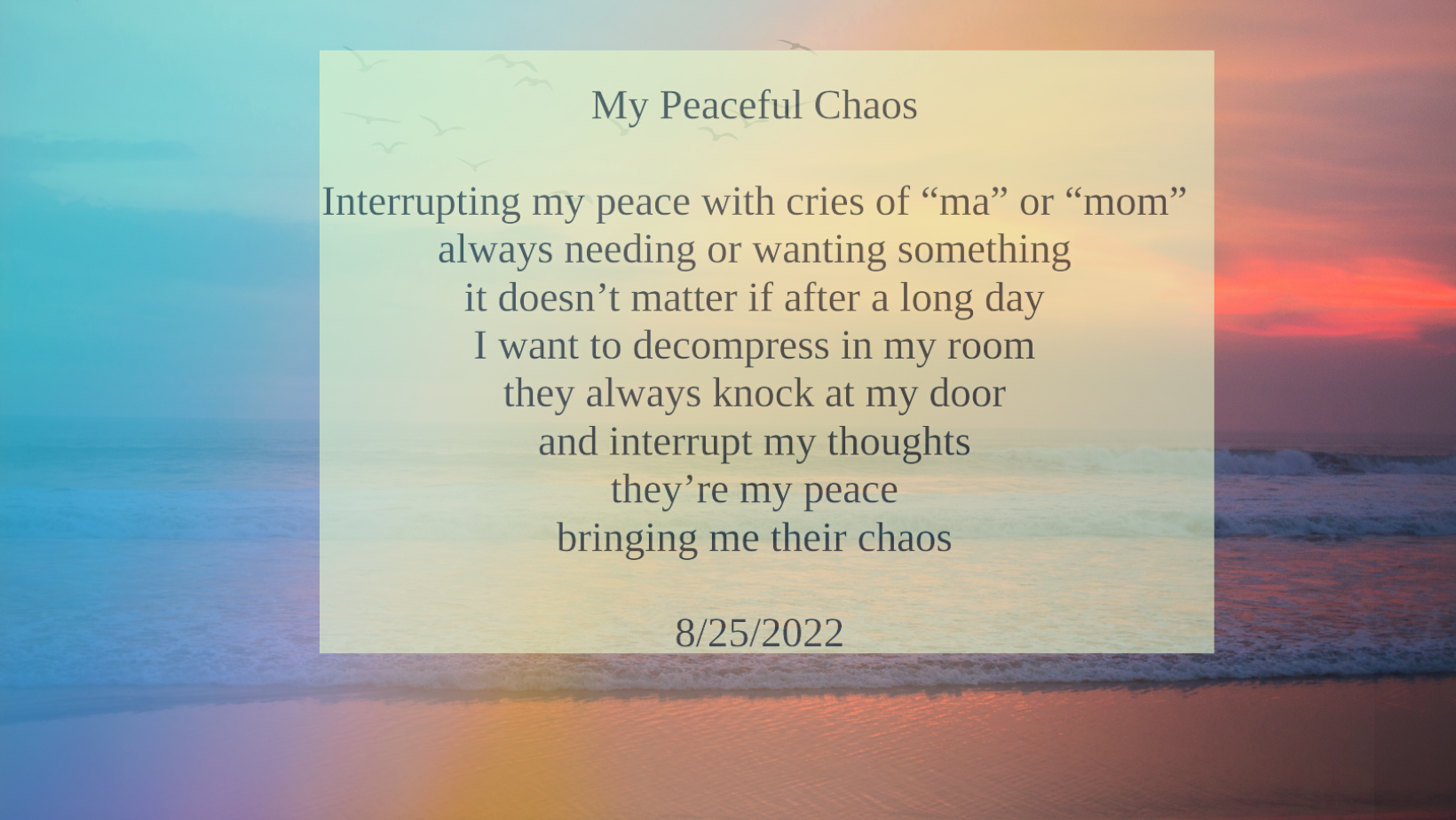 Poem of the Day: My Peaceful Chaos – Life on the BPD